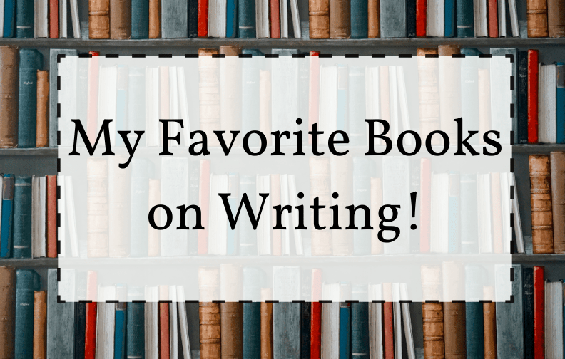 Some of My Favorite Books on Writing – Erynn Crittenden
