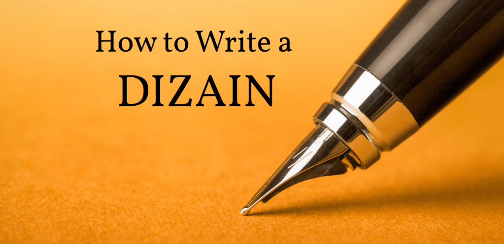 How to Write a Dizain – Erynn Crittenden